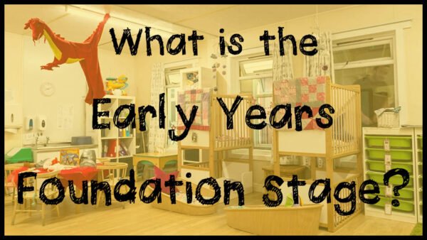 Early Years Foundation Stage – What is the EYFS? – Open a Nursery in the UK
