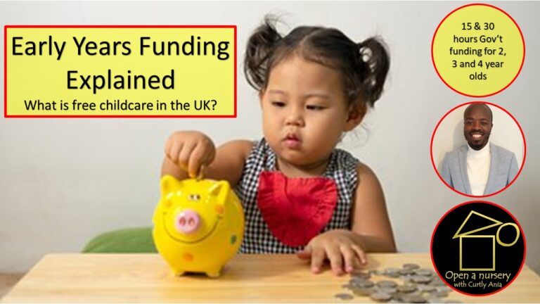 Early Years Funding Explained – Open a Nursery in the UK